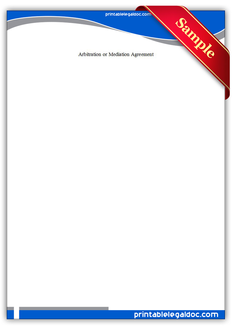 Free Printable Arbitration Or Mediation Agreement Form (GENERIC)